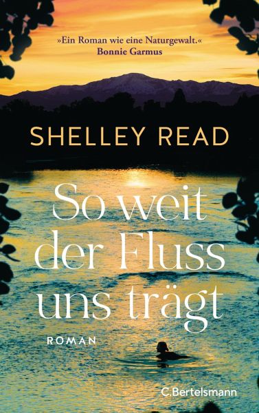 » Review | „So weit der Fluss uns trägt“ von Shelley Read Nightingale's ...